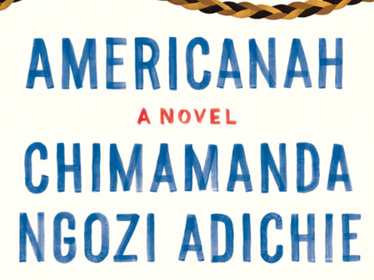Review: Americanah, Chimamanda Ngozi Adichie | Bethany Wren